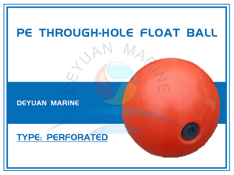 PE Through-Hole Float Ball 40CM from China manufacturer - China Deyuan ...